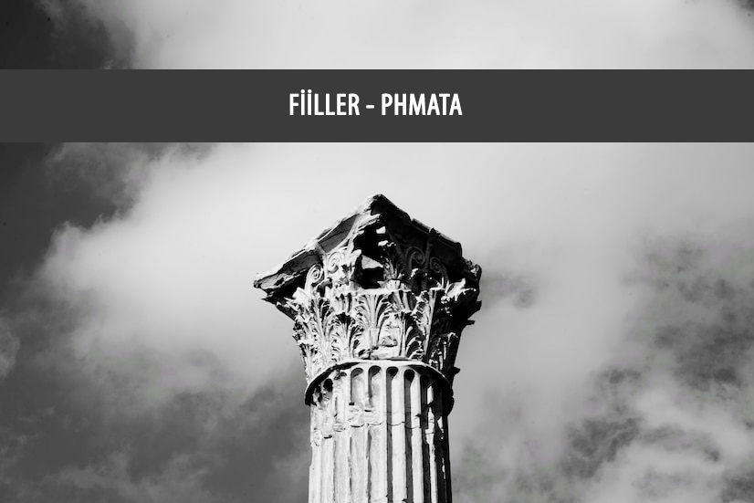 FİİLLER - ΡΗΜΑΤΑ